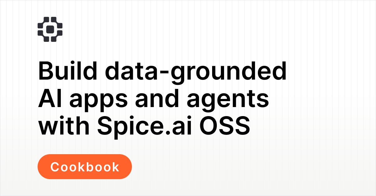 Spice.ai OSS Cookbook | Spice.ai OSS
