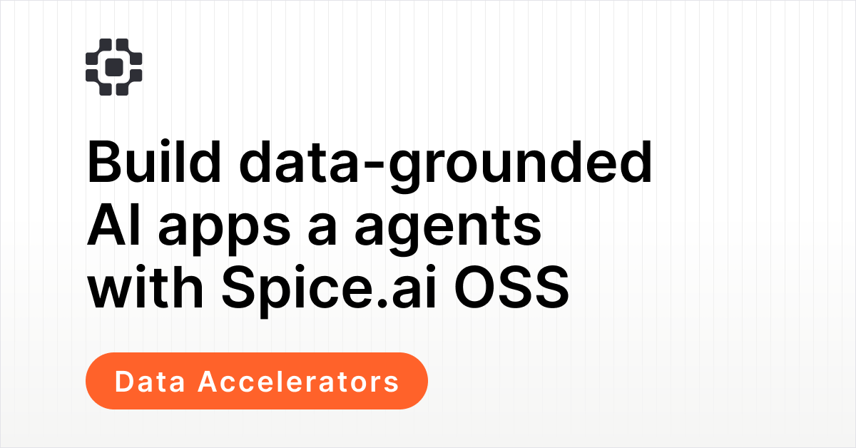 Data Accelerators | Spice.ai OSS