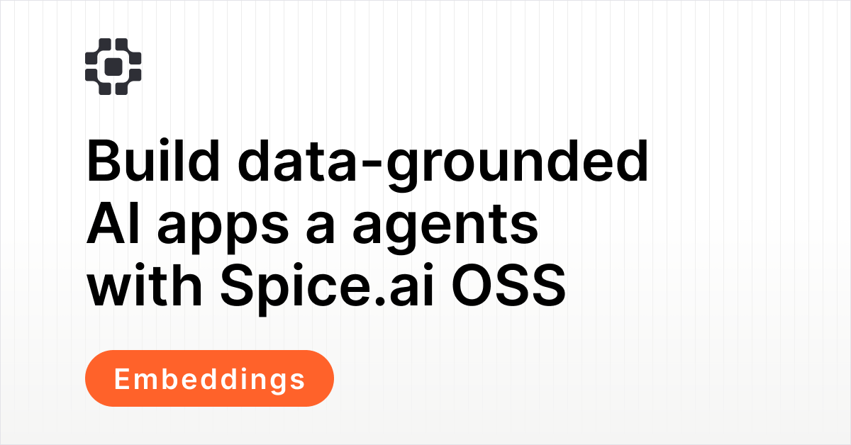 Embedding Models | Spice.ai OSS